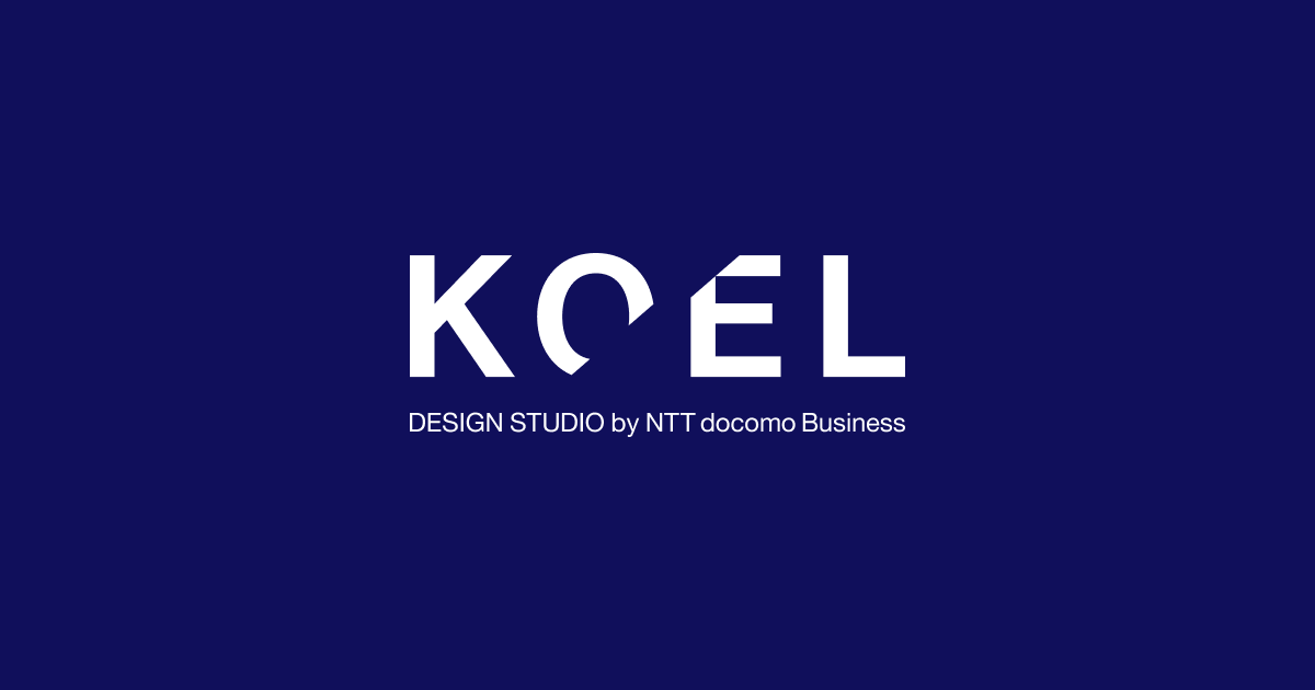 KOEL DESIGN STUDIO by NTT docomo Business